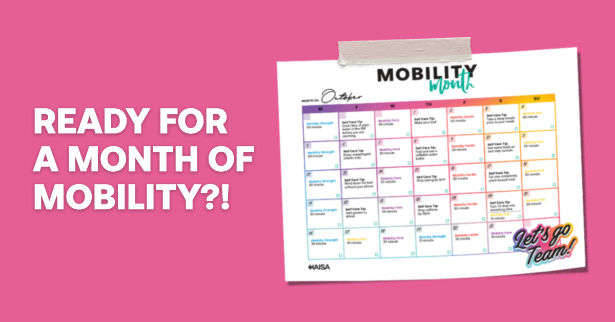 Month of Mobility Calendar - A KaisaFit Video Workout